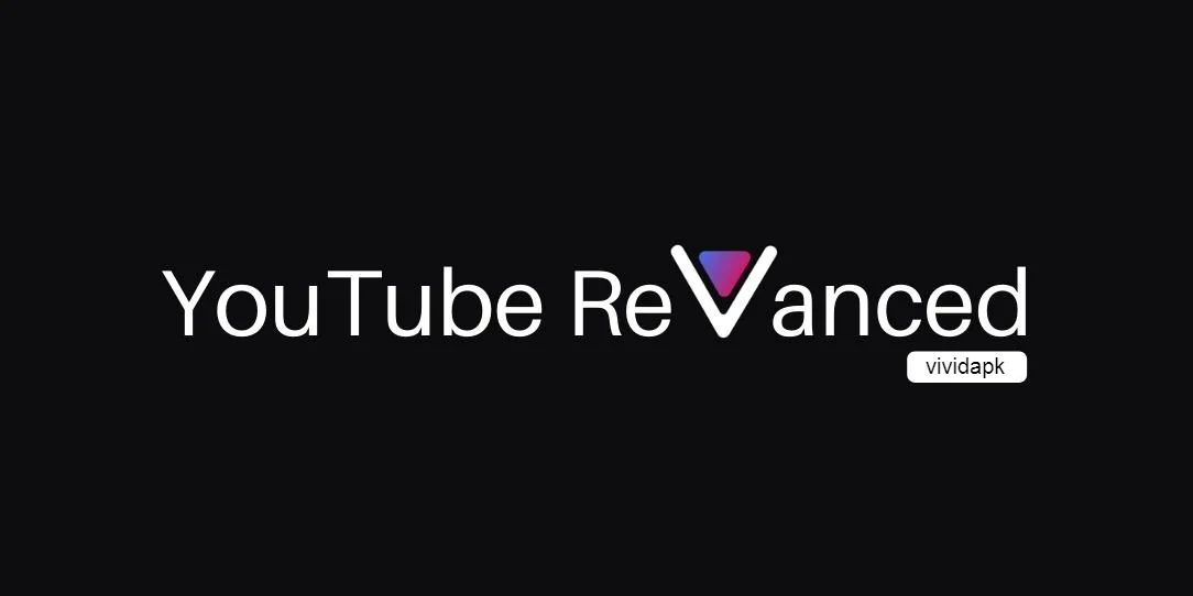 YouTube Vanced - ReVanced Extended v19.30.39 APK | vividapk | roosphx